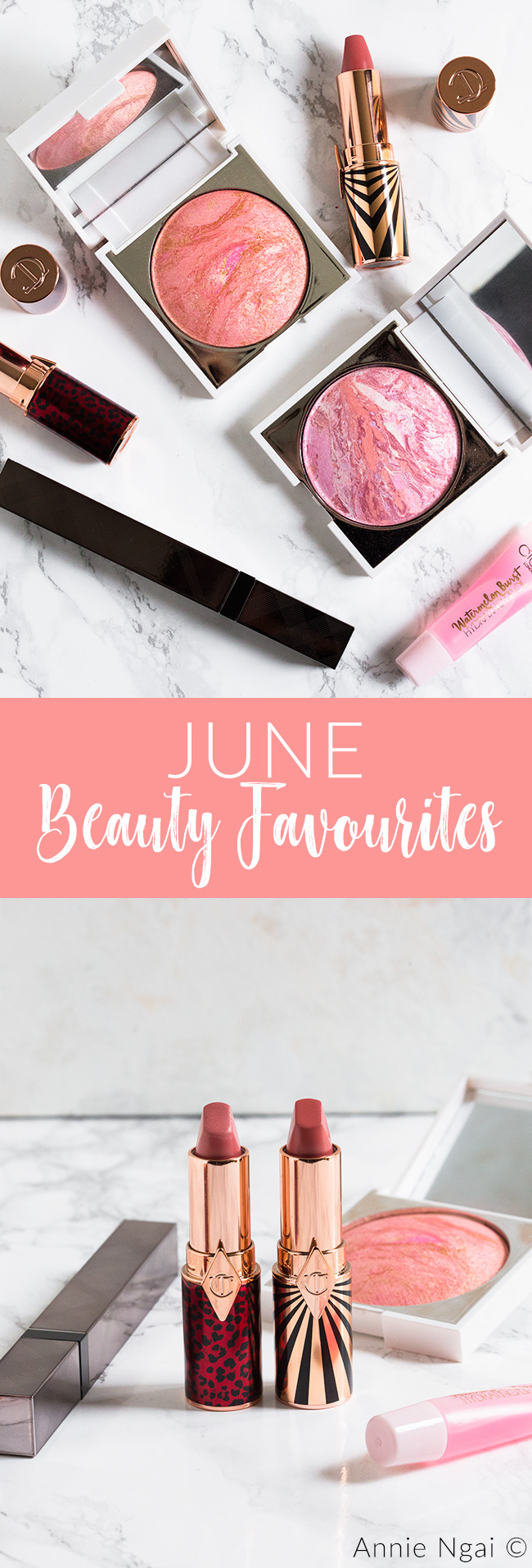 June Beauty Favourites - Annie's Noms
